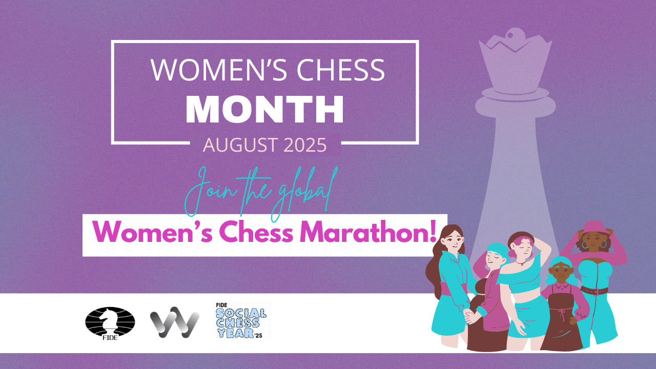 Women’s Chess Marathon: A Global Celebration of Women in Chess ...